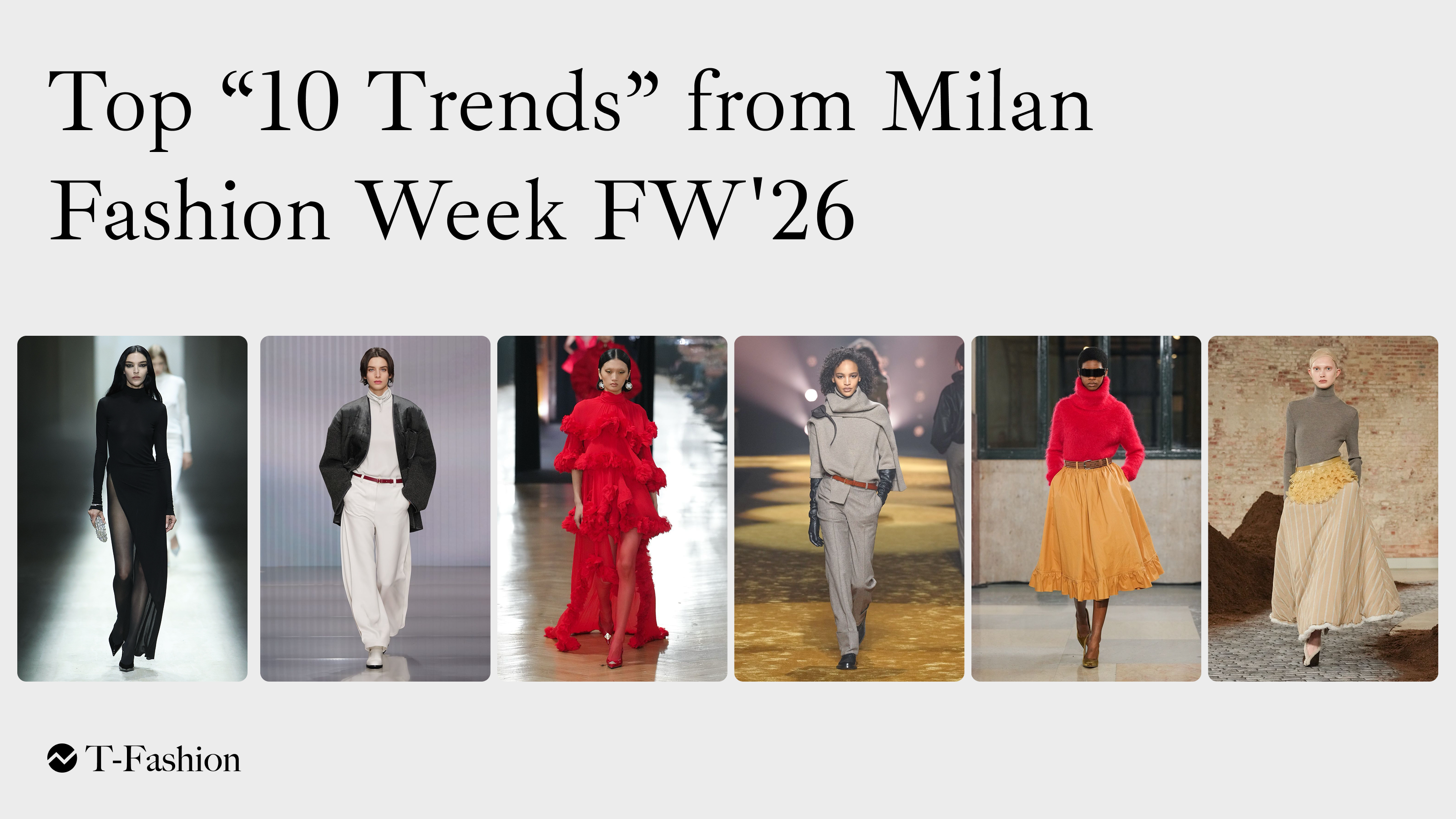 Top 10 Trends from Milan Fashion Week FW26: Backed by Runway Data | T ...